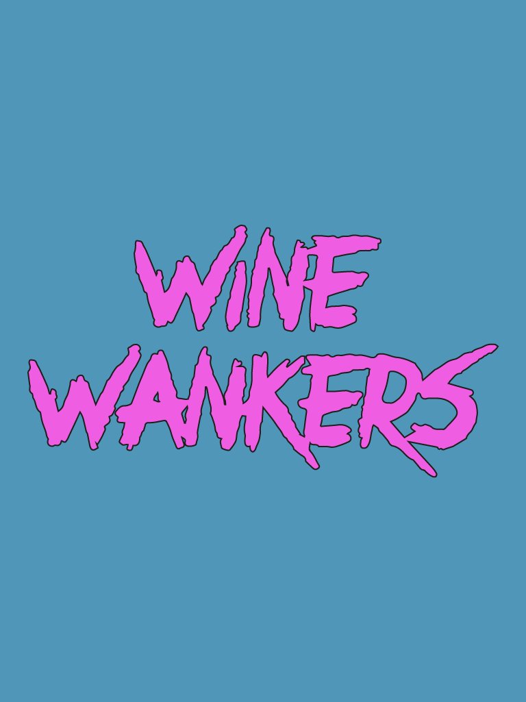 Wine Wankers – Chasing Rainbows Wine Co
